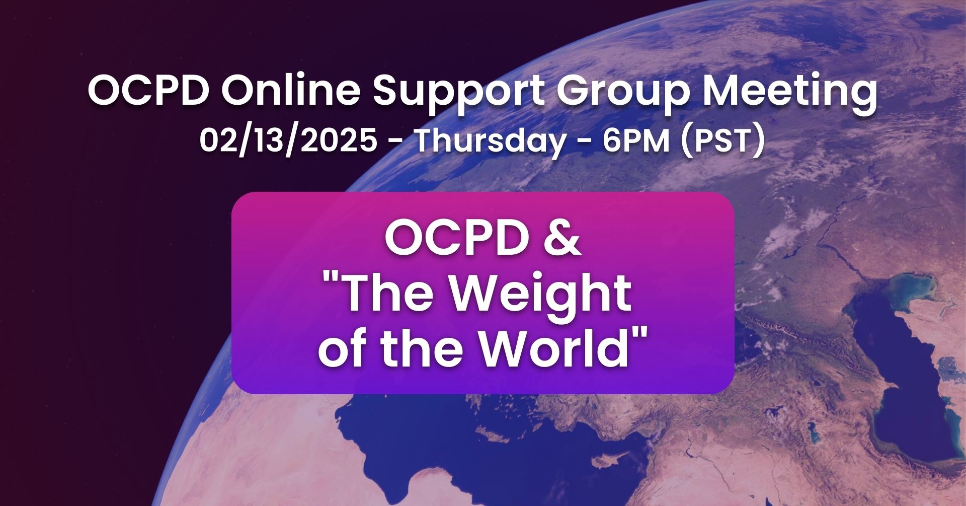 OCPD & “The Weight of the World” 🌎 – You, Me, & OCPD